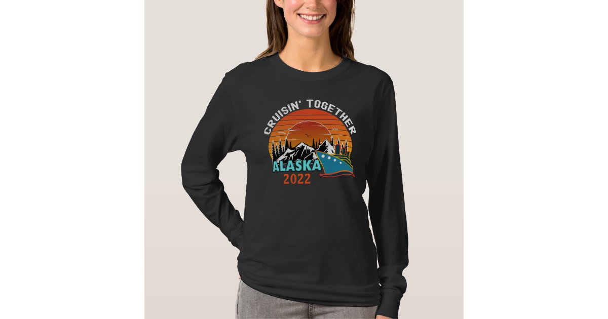 Cruisin Together Alaska Travel Vacation Matching T-Shirt | Zazzle