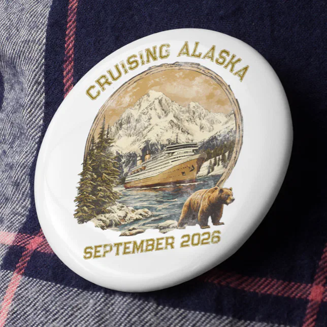 Cruising Alaska Retro Distressed Ship Embarkation Button | Zazzle