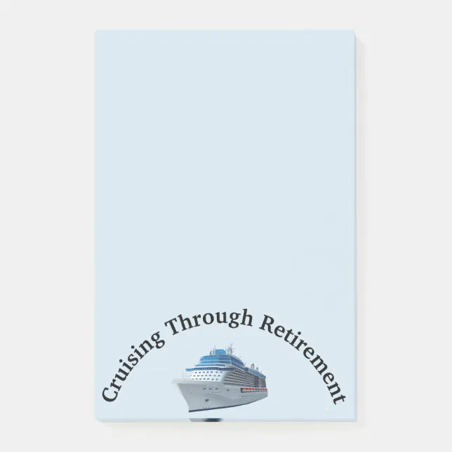 Cruising Through Retirement Ship Custom Gift Post-it Notes | Zazzle