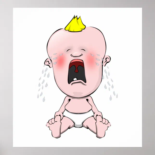 Crying Baby Poster | Zazzle
