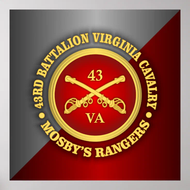CSC -43rd Battalion Virginia Cavalry (Mosby) Poster | Zazzle