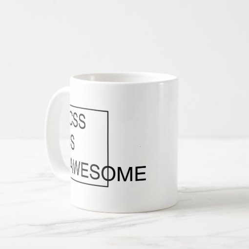 CSS IS AWESOME mug | Zazzle