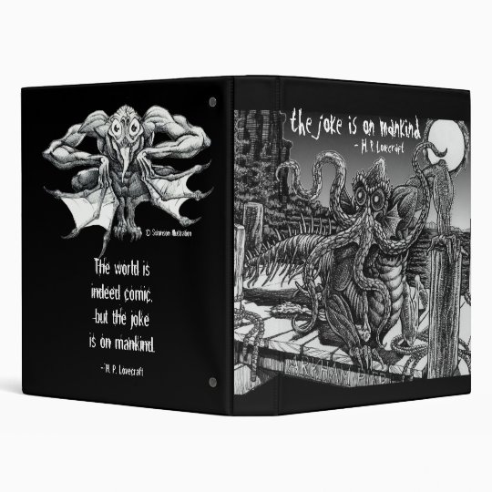 Cthulhu Lore: the Joke is on Mankind binder | Zazzle.com