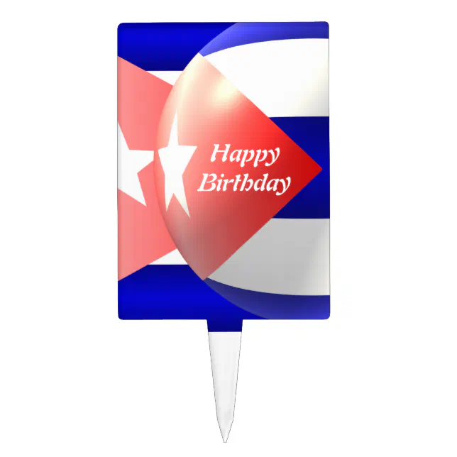 Cuban Flag Birthday Cake Topper | Zazzle