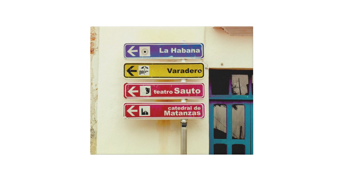 Cuban Street Signs | Faux Canvas | Zazzle