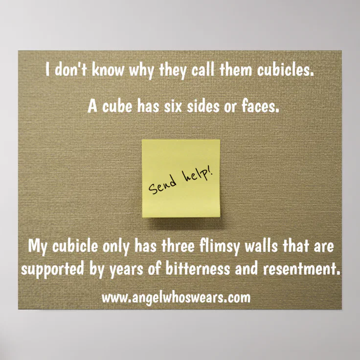 Cubicle Poster | Zazzle