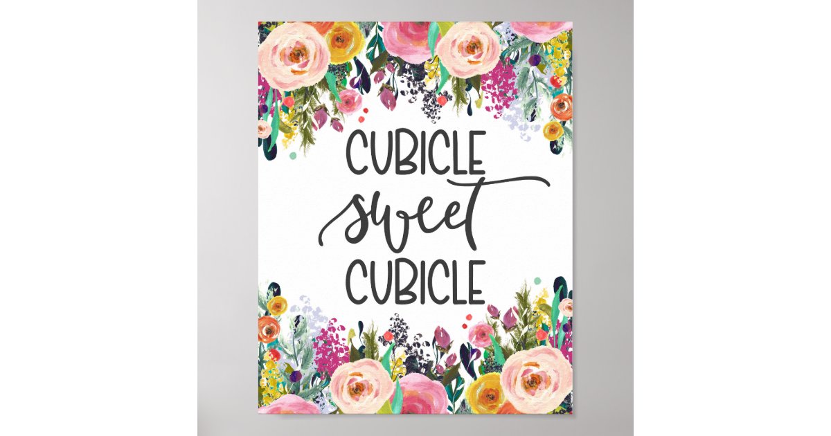 Cubicle sweet cubicle, office decor | Zazzle