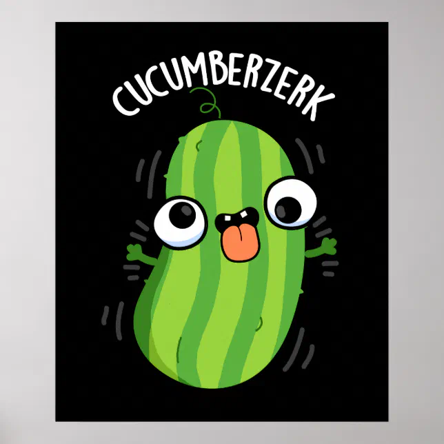 Cucumberserk Funny Berserk Cucumber Pun Poster | Zazzle