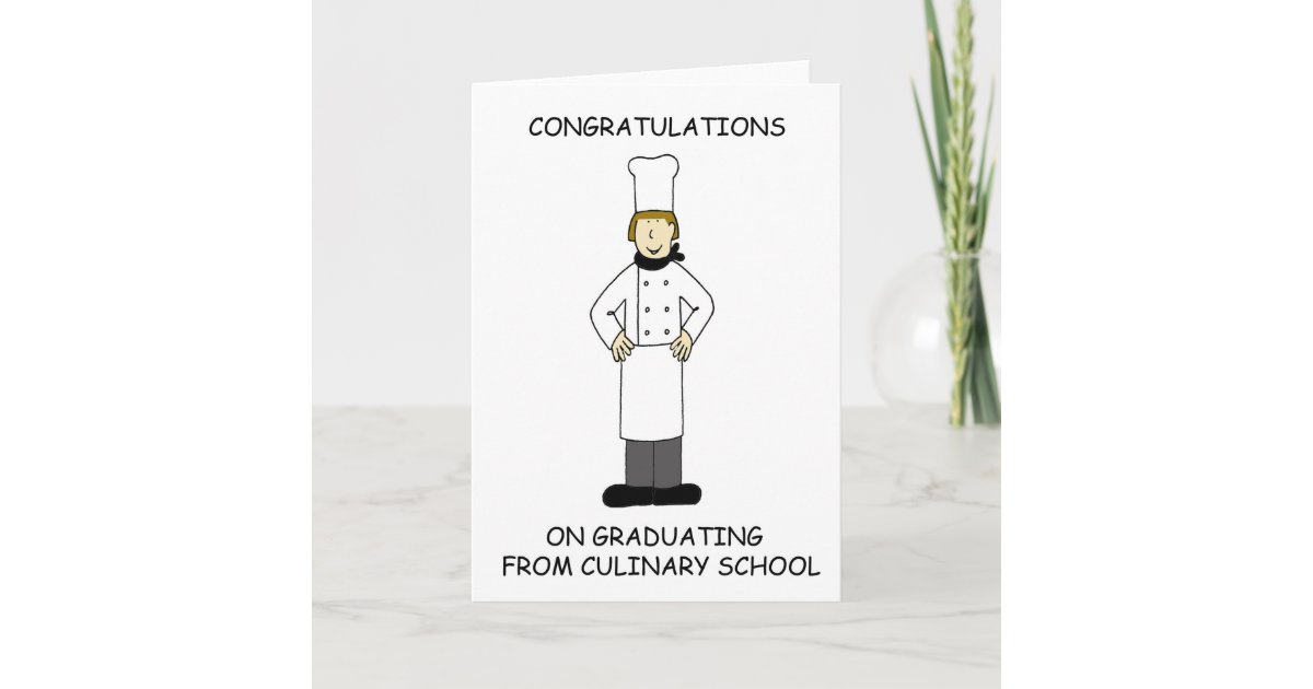 Culinary School Graduate Congratulations for Her Card | Zazzle