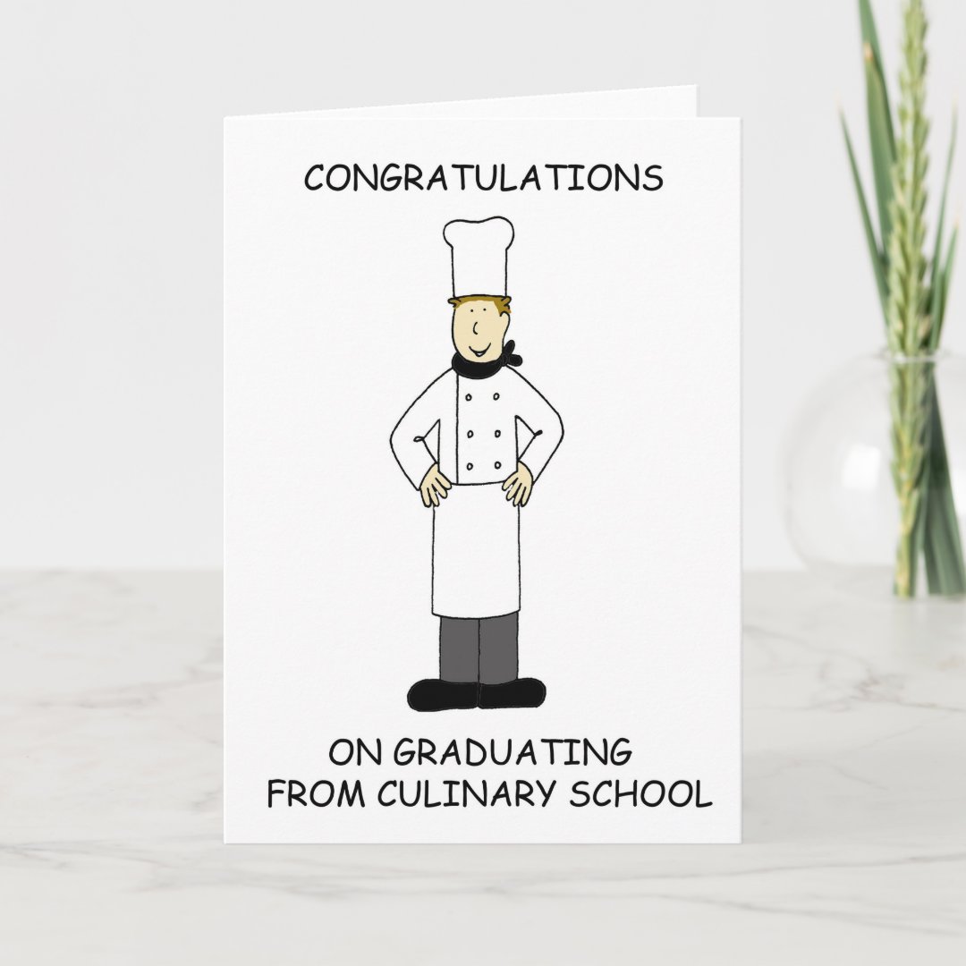 Culinary School Graduation Congratulations Male Card | Zazzle