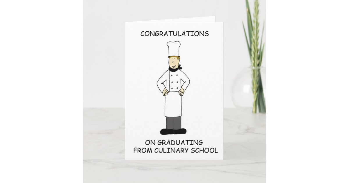 Culinary School Graduation Congratulations Male Card | Zazzle