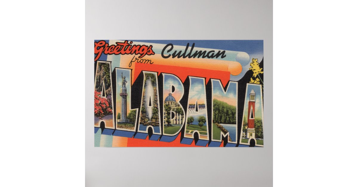 Cullman, Alabama - Large Letter Scenes Poster | Zazzle