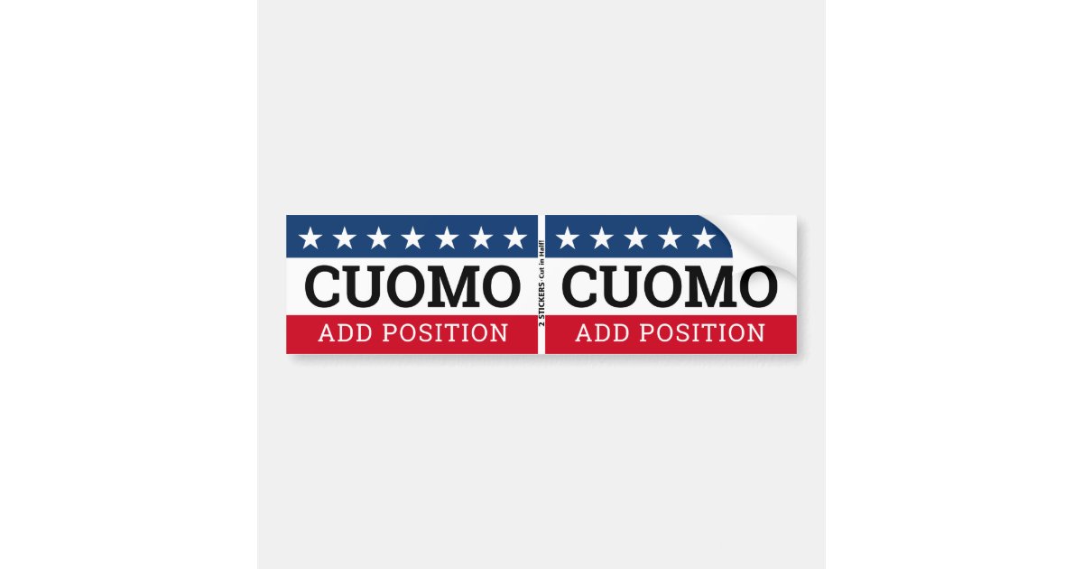 Cuomo for Any Position - Traditional Design Bumper Sticker | Zazzle