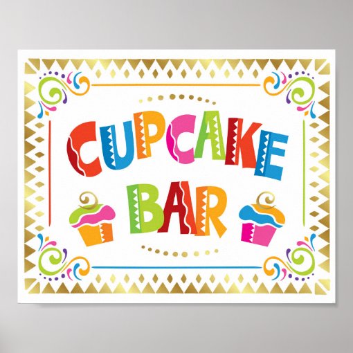 CUPCAKE BAR Fiesta Party Sign Print | Zazzle