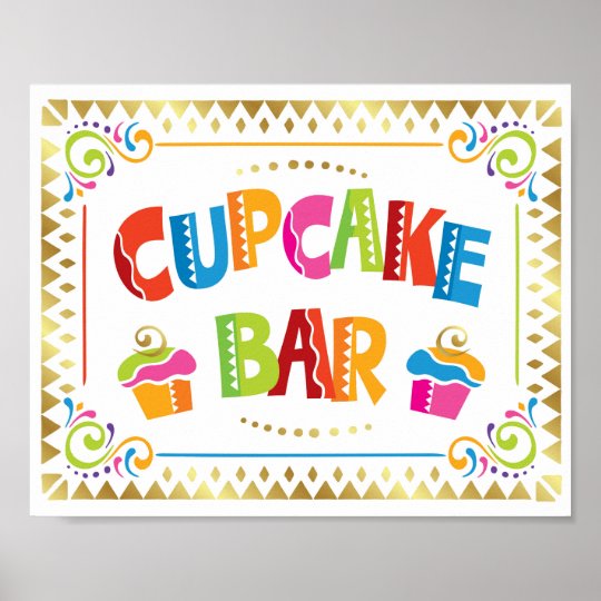 CUPCAKE BAR Fiesta Party Sign Print | Zazzle.com