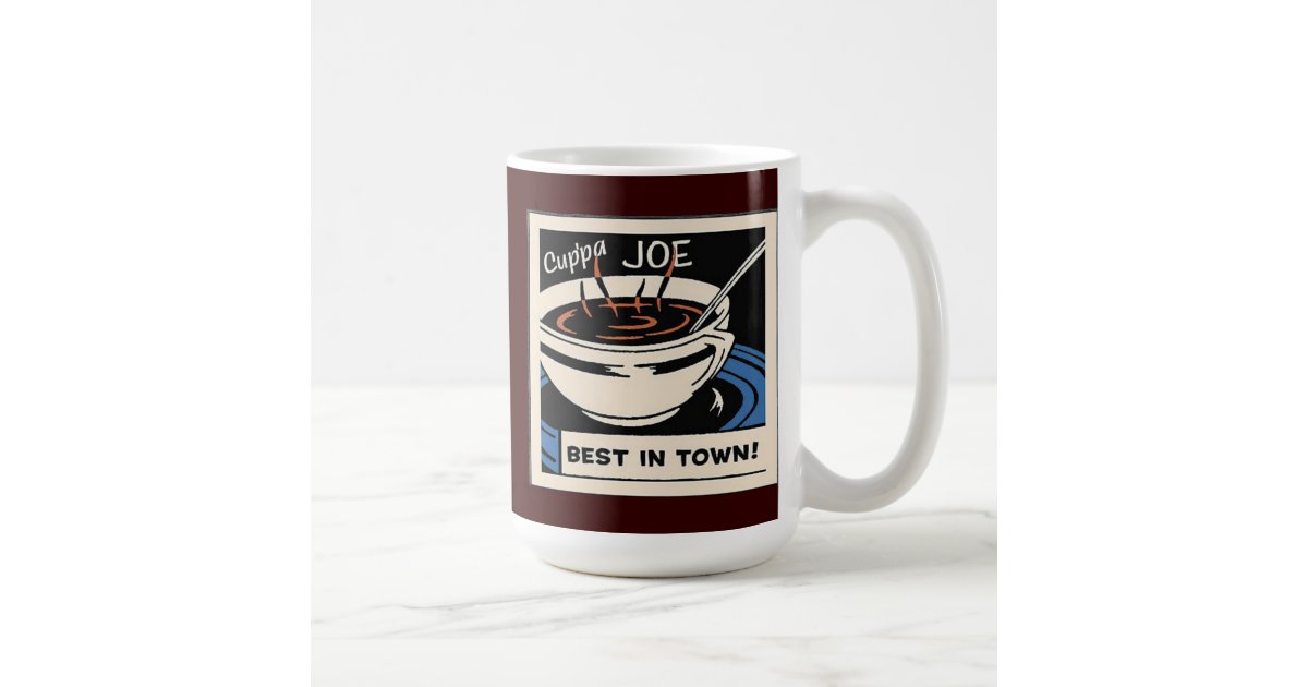 cuppa joe coffee mug | Zazzle