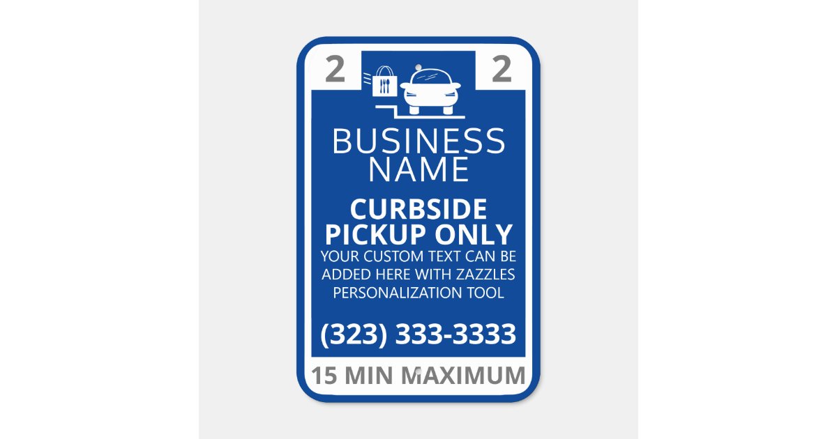 Curbside Pickup Parking Only w Space Number Blue Metal Sign | Zazzle