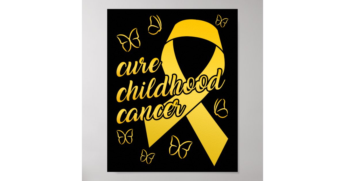 Cure Childhood Cancer Poster | Zazzle