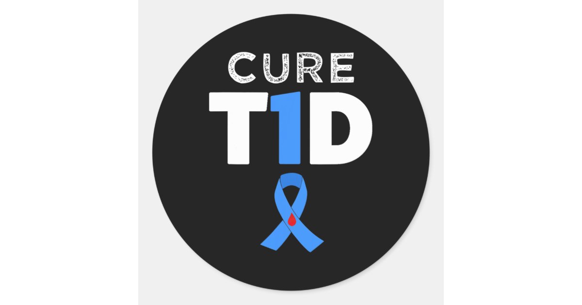 Cure Type 1 Diabetes - T1D awareness hope Classic Round Sticker | Zazzle
