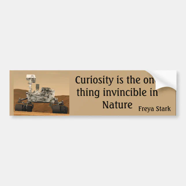 Curiosity Mars Rover Invincible NASA Bumper Sticke Bumper Sticker | Zazzle