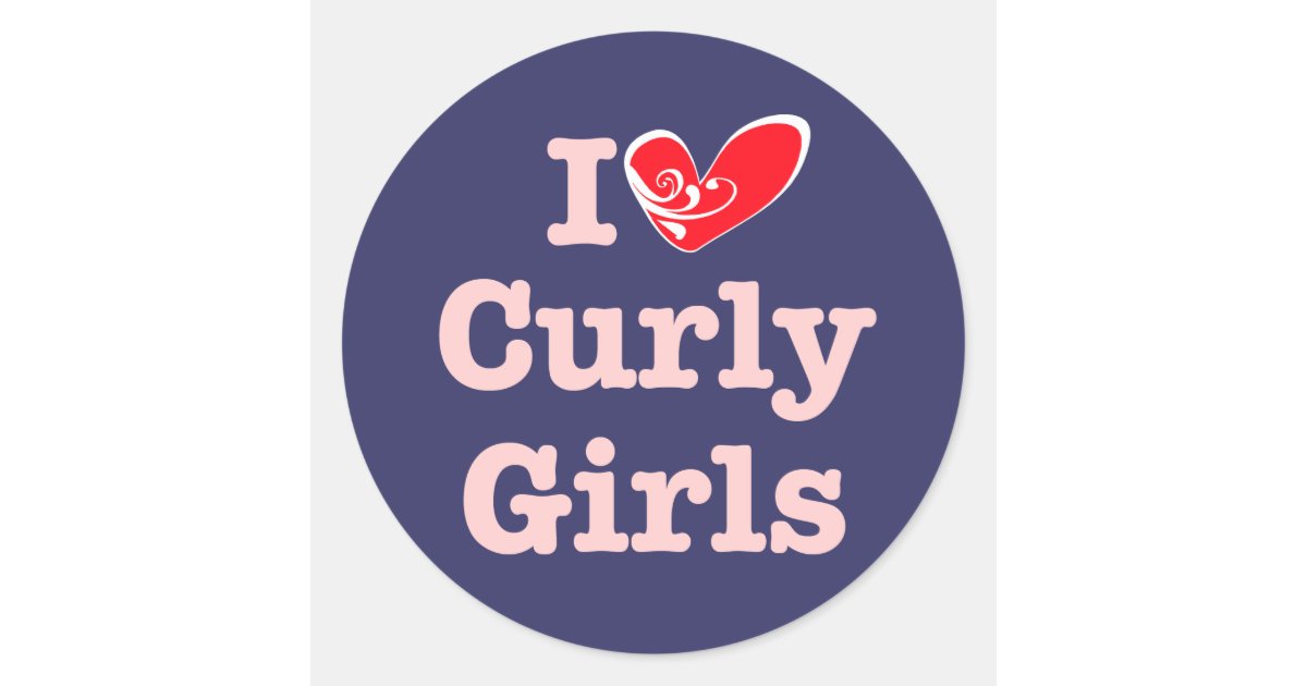 Curly Girls Love Classic Round Sticker | Zazzle