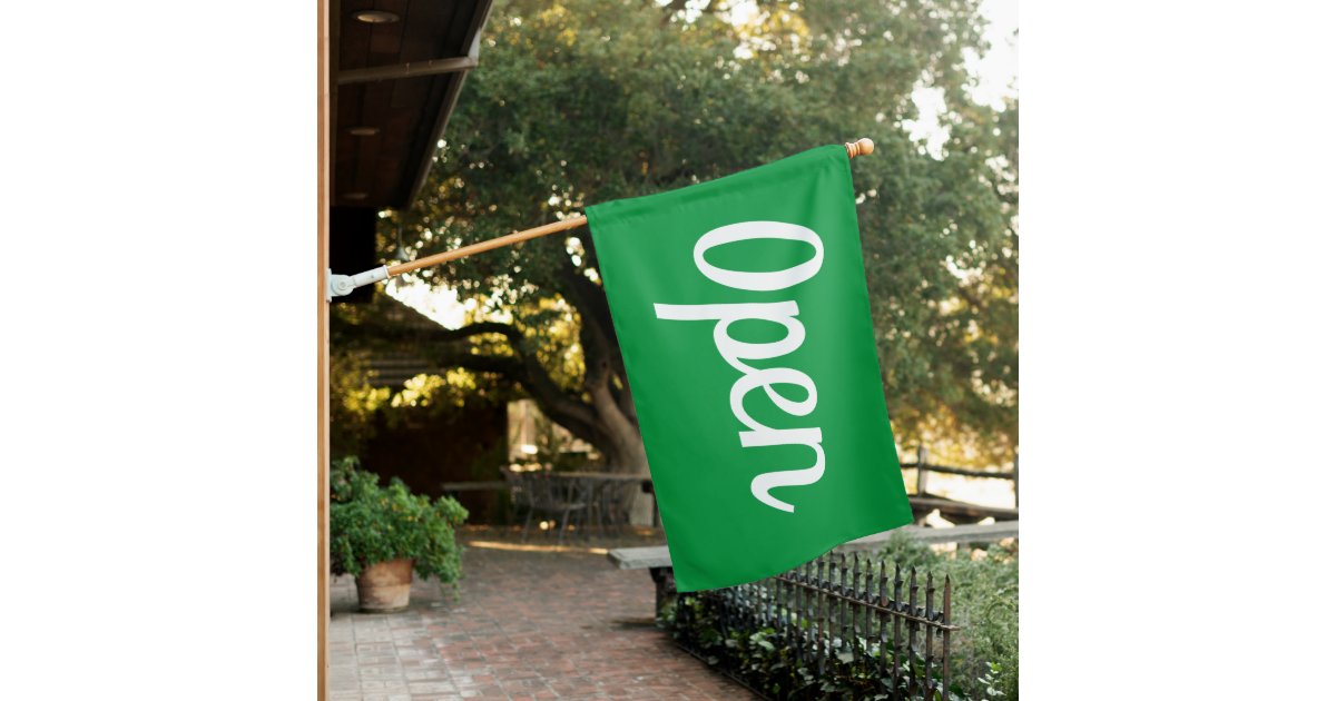 CURSIVE GREEN OPEN SIGN FLAG | Zazzle