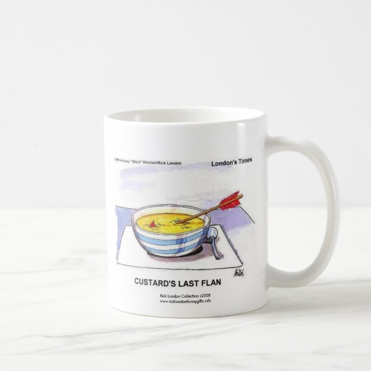 Custards Last Flan Funny Cartoon Coffee Mug | Zazzle
