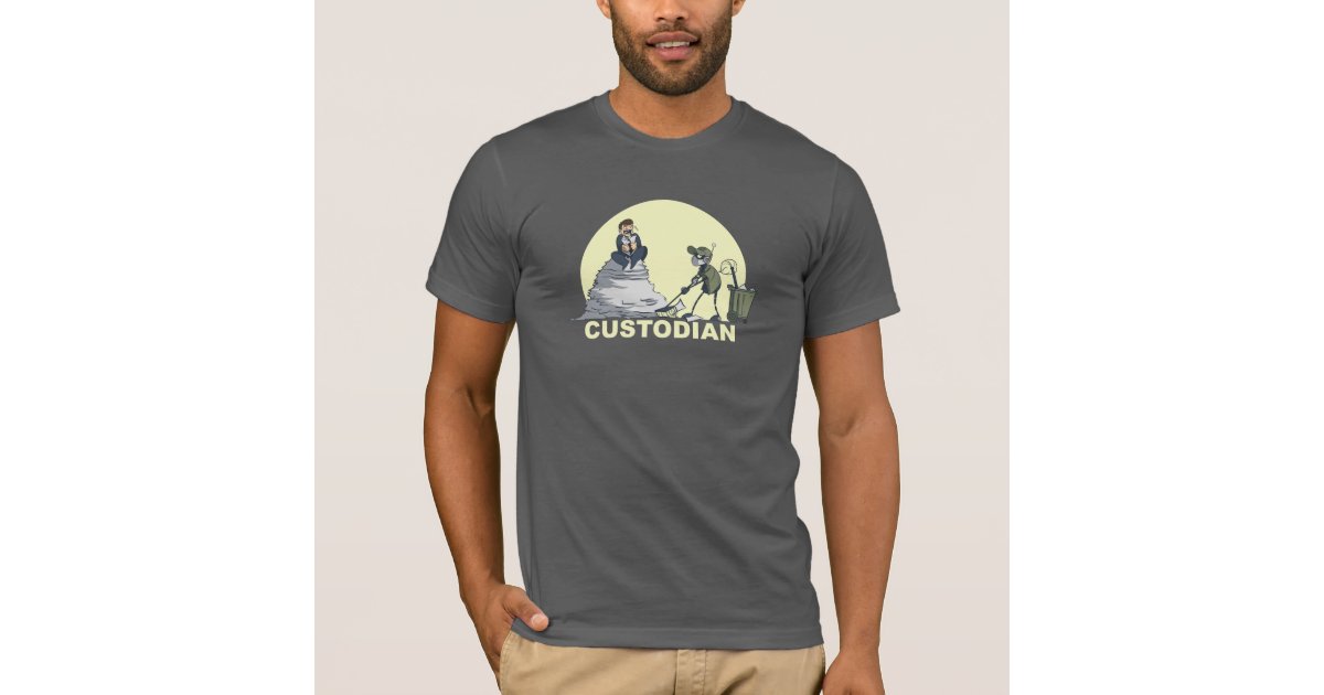 Custodian T-Shirt | Zazzle