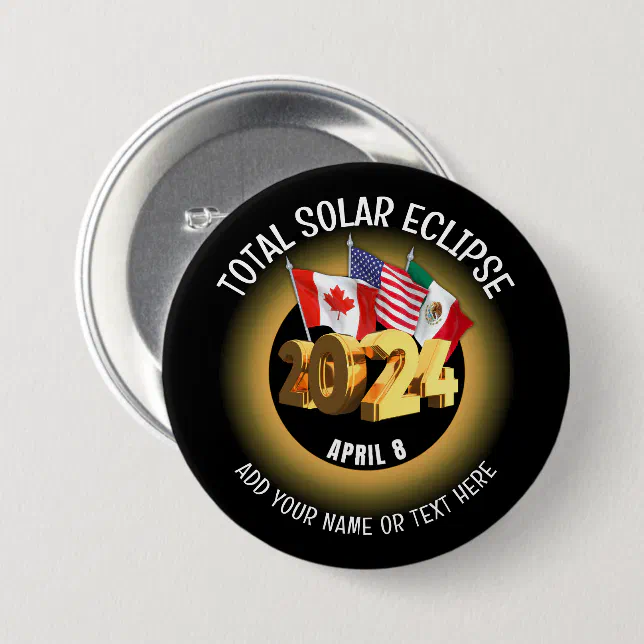 Custom 2024 TOTAL SOLAR ECLIPSE Flags Button | Zazzle
