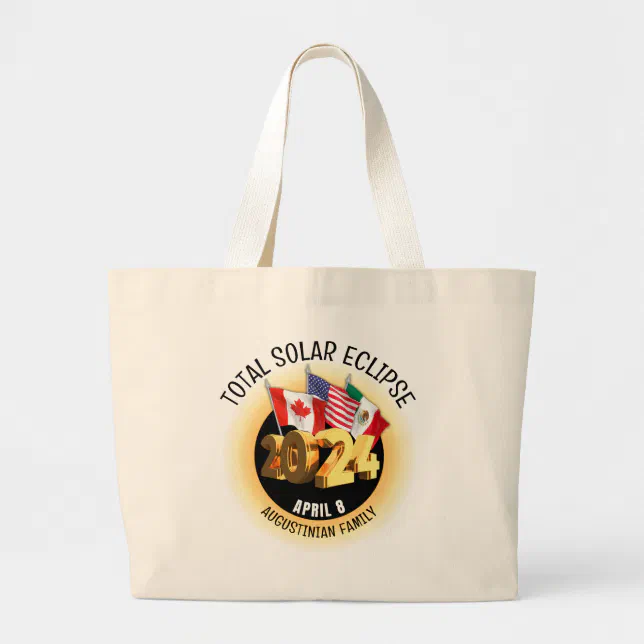 Custom 2024 TOTAL SOLAR ECLIPSE Flags Family Large Tote Bag | Zazzle
