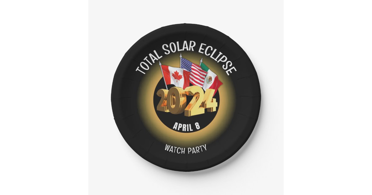 Custom 2024 TOTAL SOLAR ECLIPSE Flags Paper Plates | Zazzle