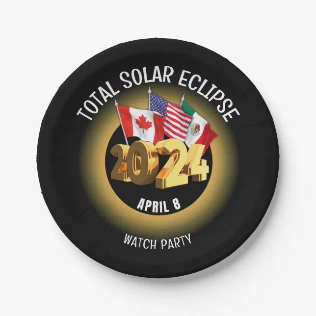 Custom 2024 TOTAL SOLAR ECLIPSE Flags Paper Plates | Zazzle