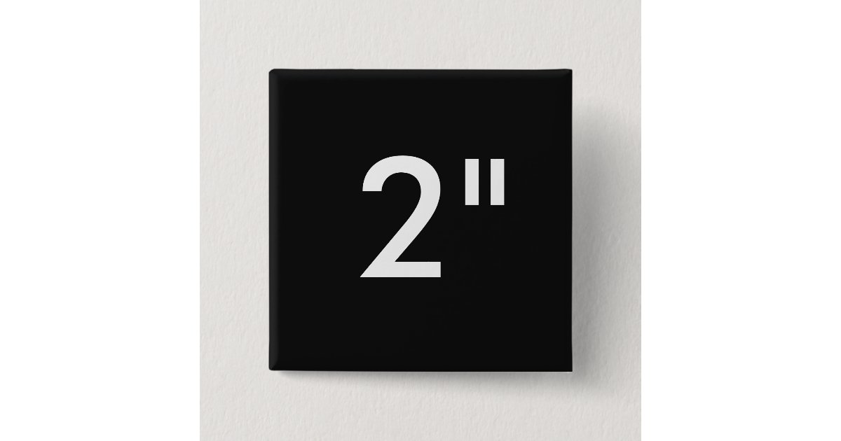 Custom 2" Inch Square Button Blank Template | Zazzle