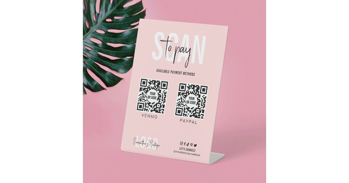 Custom 2 QR Codes Scan to Pay Pink & White Shop Pedestal Sign | Zazzle