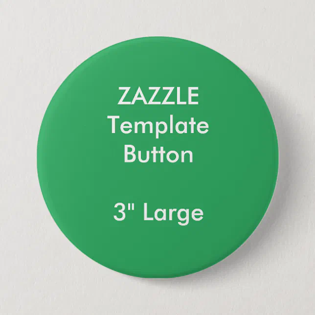 Custom 3" Large Round Button Pin Blank Template | Zazzle