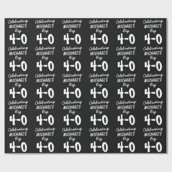 Custom 40th Birthday Celebrating 40 Wrapping Paper | Zazzle