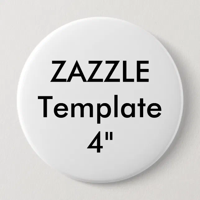 Custom 4" Huge Round Button Pin | Zazzle