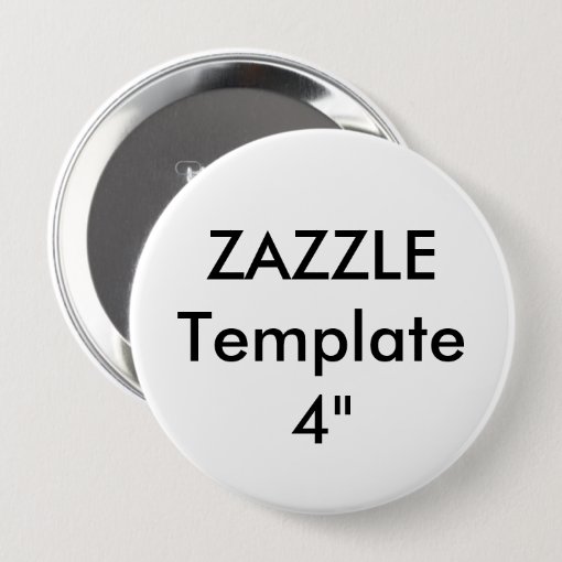Custom 4" Huge Round Button Pin | Zazzle
