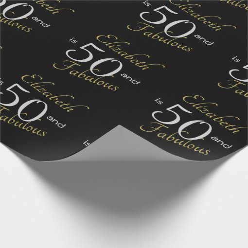 Custom 50 and Fabulous Gold Black 50th Birthday Wrapping Paper | Zazzle