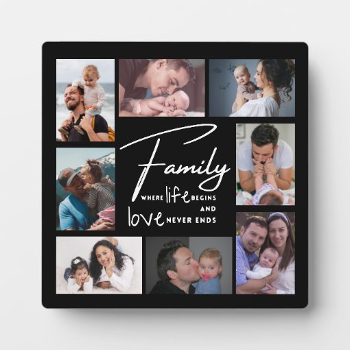 Custom 8 Photo Collage Family Love Quote Black Plaque | Zazzle