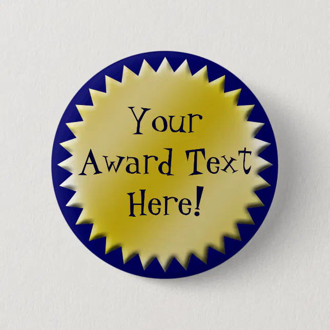 Custom Achievement Award Button | Zazzle