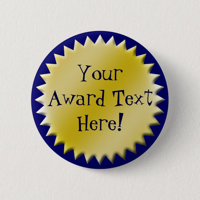 Custom Achievement Award Button | Zazzle.com