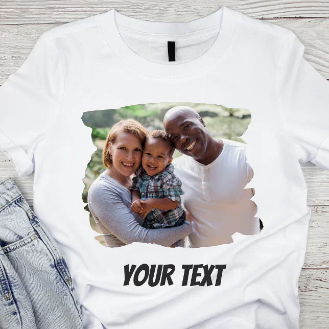Custom Add Photo And Text T-Shirt | Zazzle