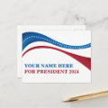 Custom Add Your Own Candidate for President 2024 Postcard | Zazzle