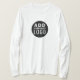 Custom Add Your Own Logo T-Shirt | Zazzle