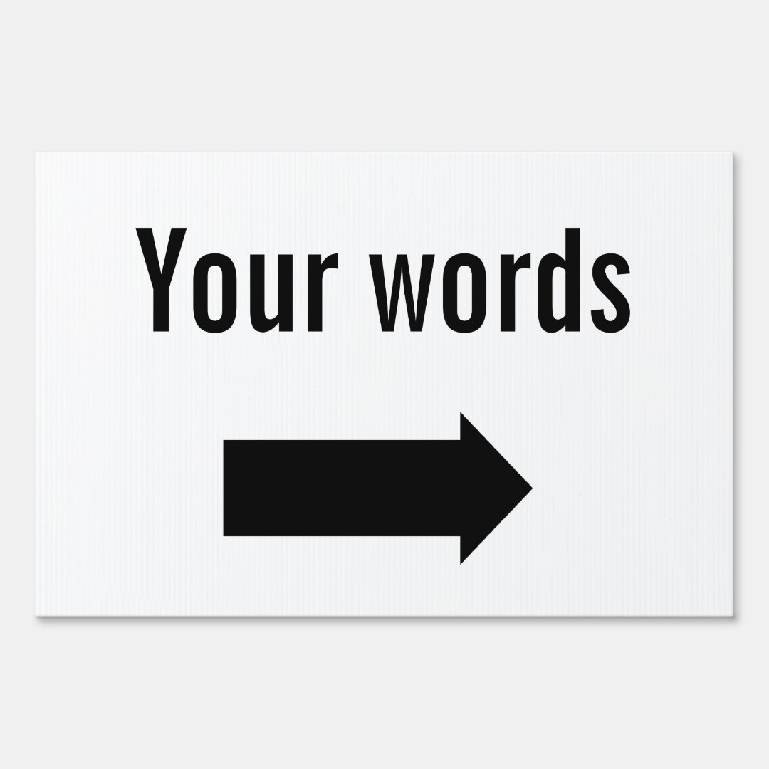 Custom Arrow Sign | Zazzle