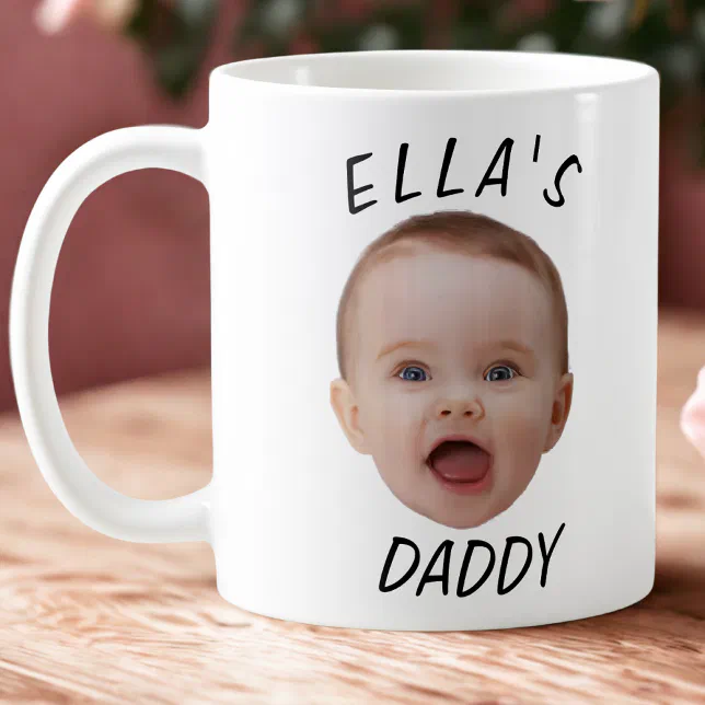 Custom Baby Face Photo Daddy Gift Coffee Mug | Zazzle