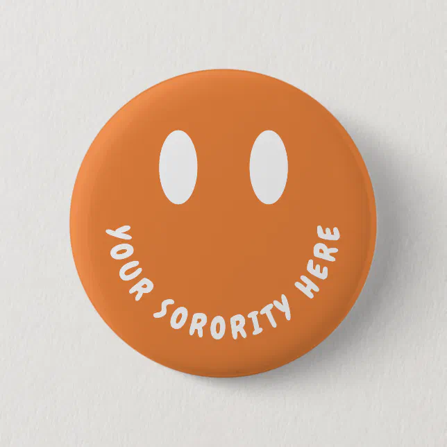 Custom Be Happy Sorority Trendy Retro Button | Zazzle