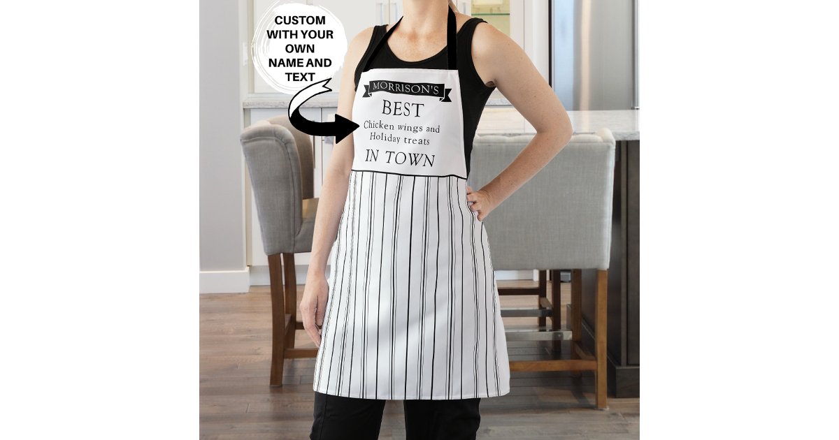 Custom, Best in Town, Black and White Stripes Apron | Zazzle