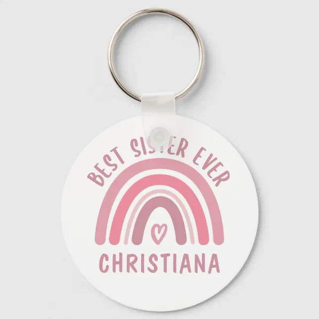 Custom Best Sister Ever Cute Rainbow Sister Gifts Keychain | Zazzle